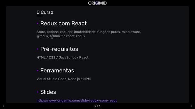 Redux com React - Curso Online - Curso Online - Origamid